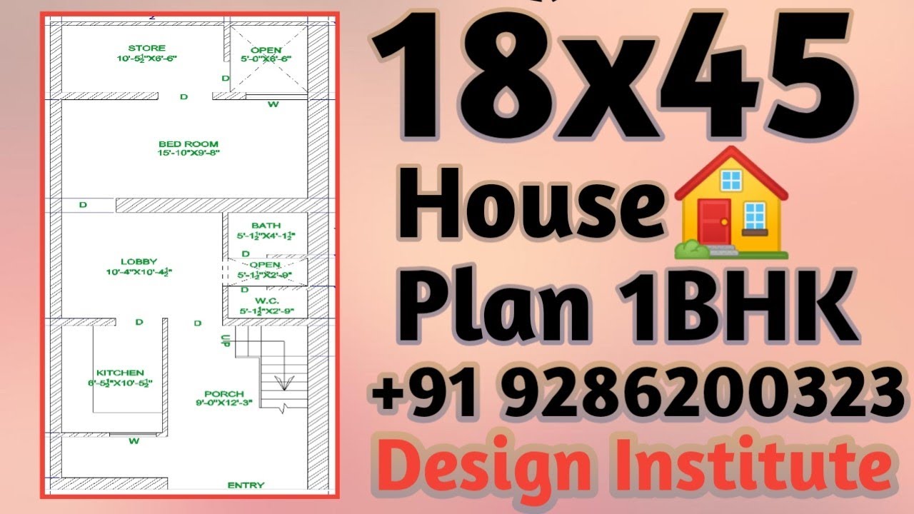 18x45 HOUSE PLAN DESIGN 🏠|800Sqft|1BHK|DESIGN INSTITUTE|+919286200323 ...