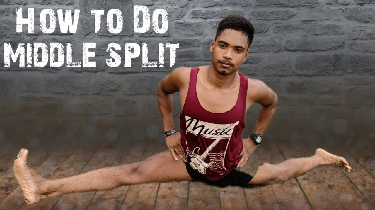 How to Do middle split without pain. middle split practice 5 exercise ...