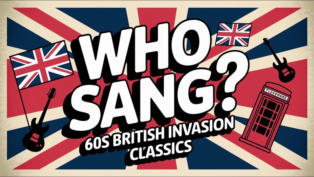 Who Sang These 60s British Invasion Classics? - YouTube