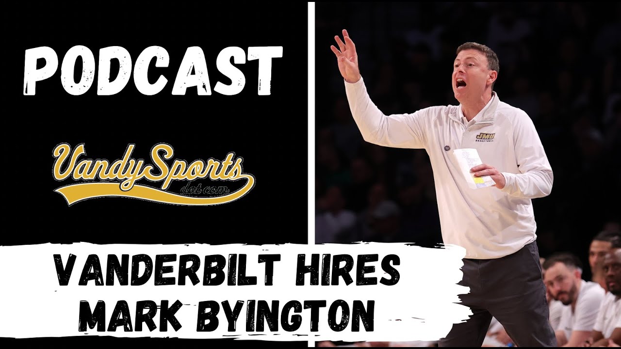 REACTION: Vanderbilt hires James Madison's Mark Byington - YouTube