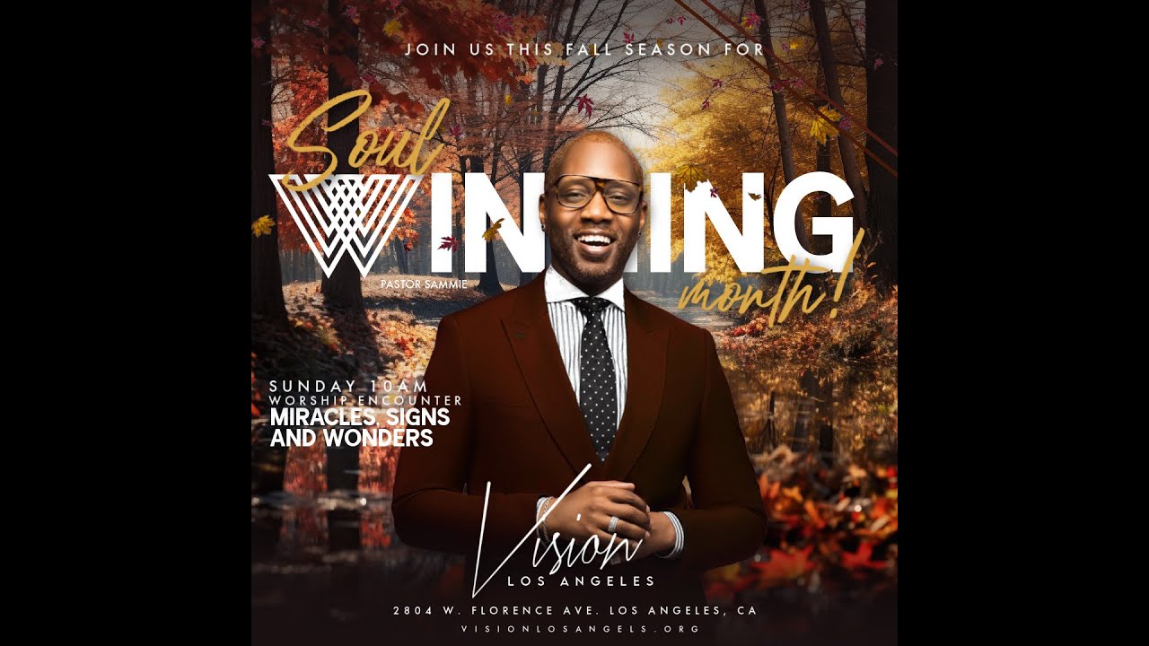 SOUL Winning Month at Vision Church Los Angeles - YouTube