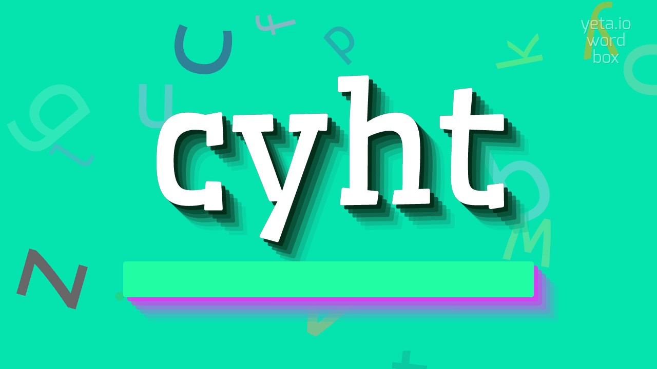 How to say "cyht"! (High Quality Voices) - YouTube