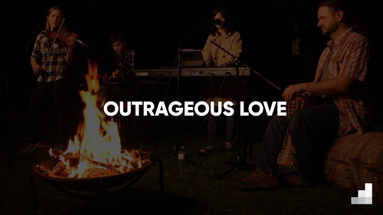 Outrageous Love - YouTube