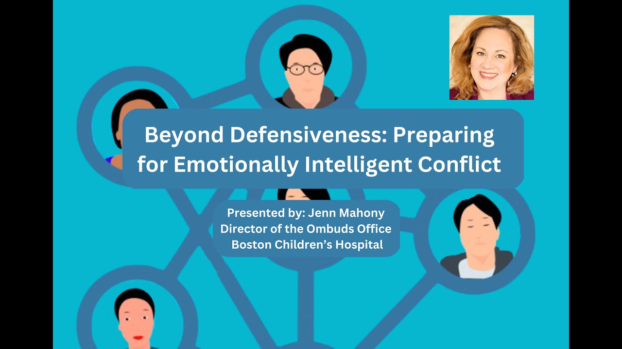 Beyond Defensiveness: Preparing for Emotionally Intelligent Conflict ...