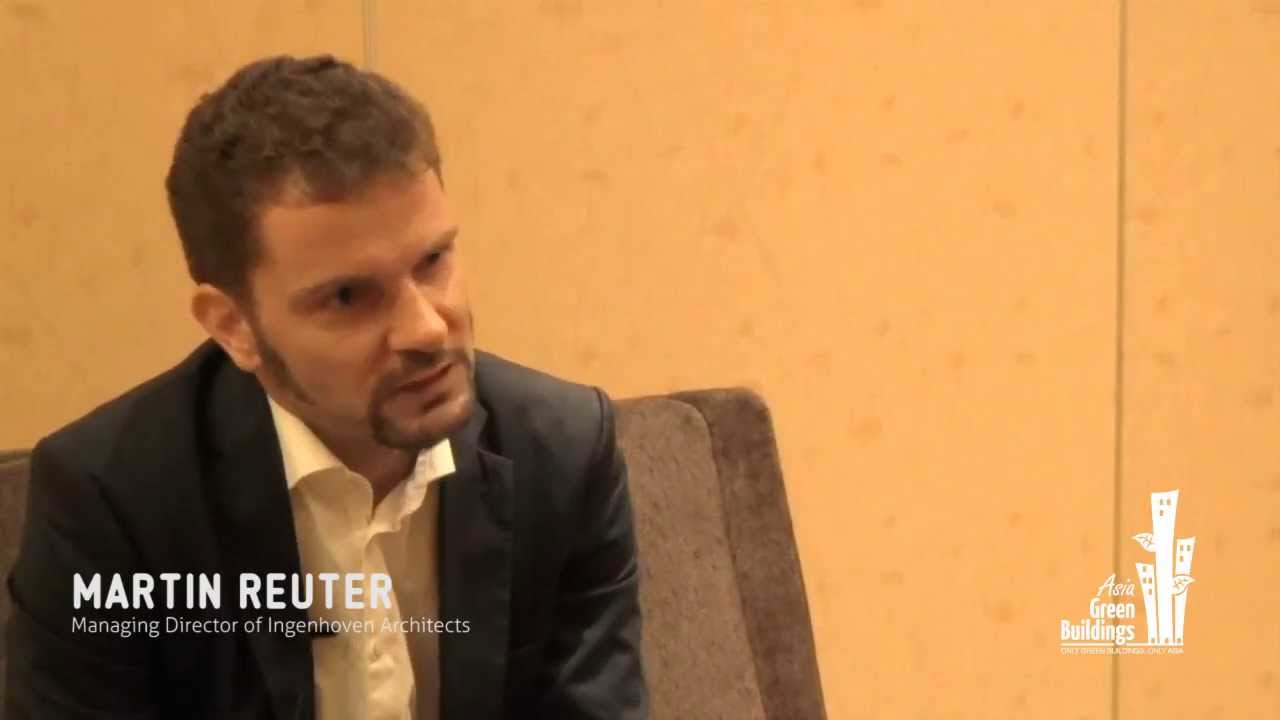 Green Architecture Trends in Asia | Martin Reuter, Ingenhoven ...