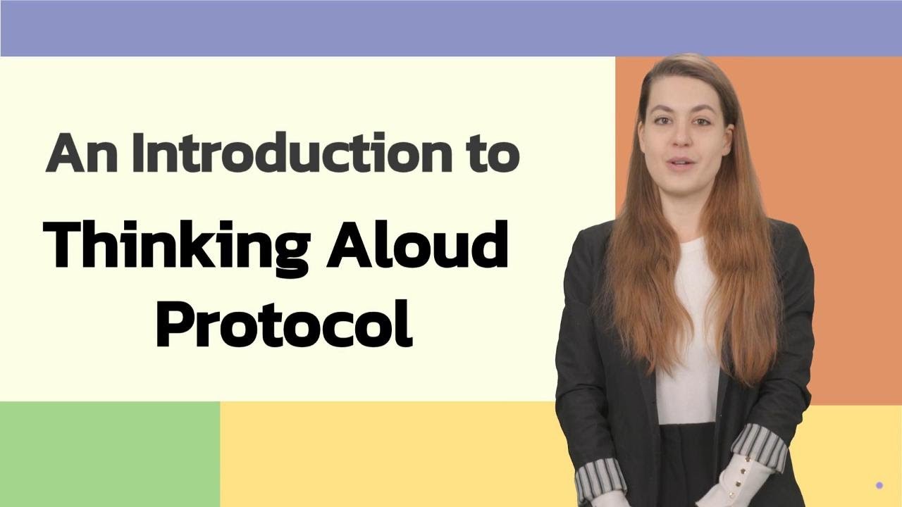 An Introduction to Think Aloud Protocol - YouTube