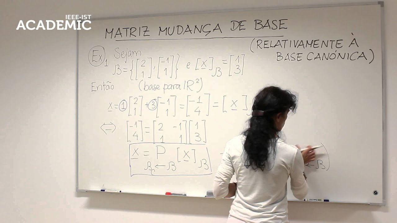 Matriz Mudança de Base (Base Canónica) - YouTube