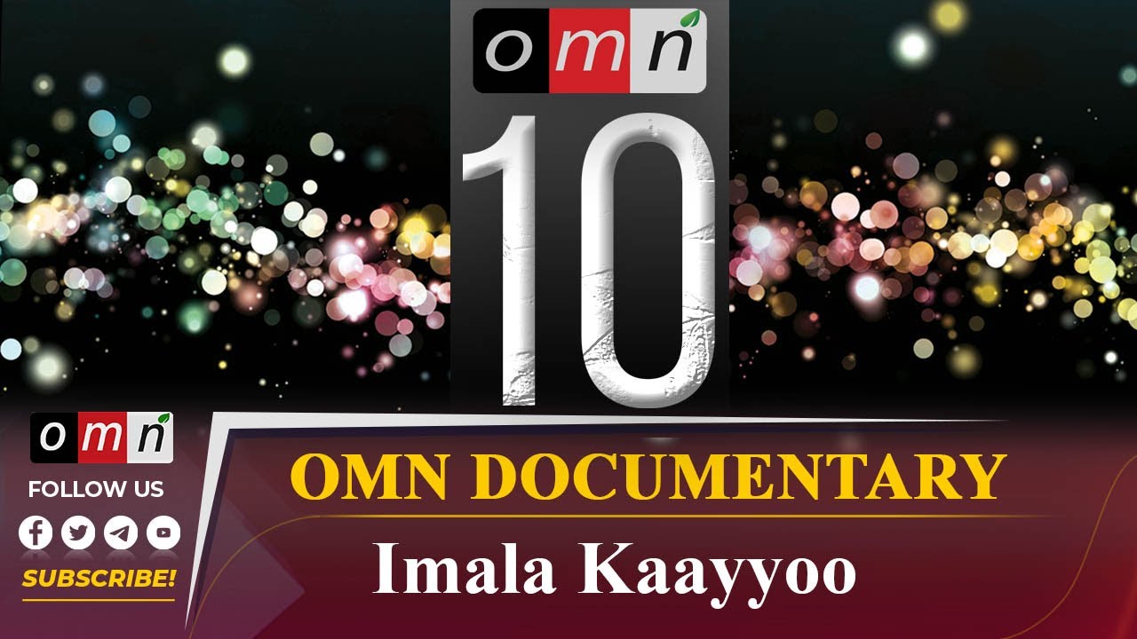 OMN Documentary - Imala Kaayyoo - YouTube