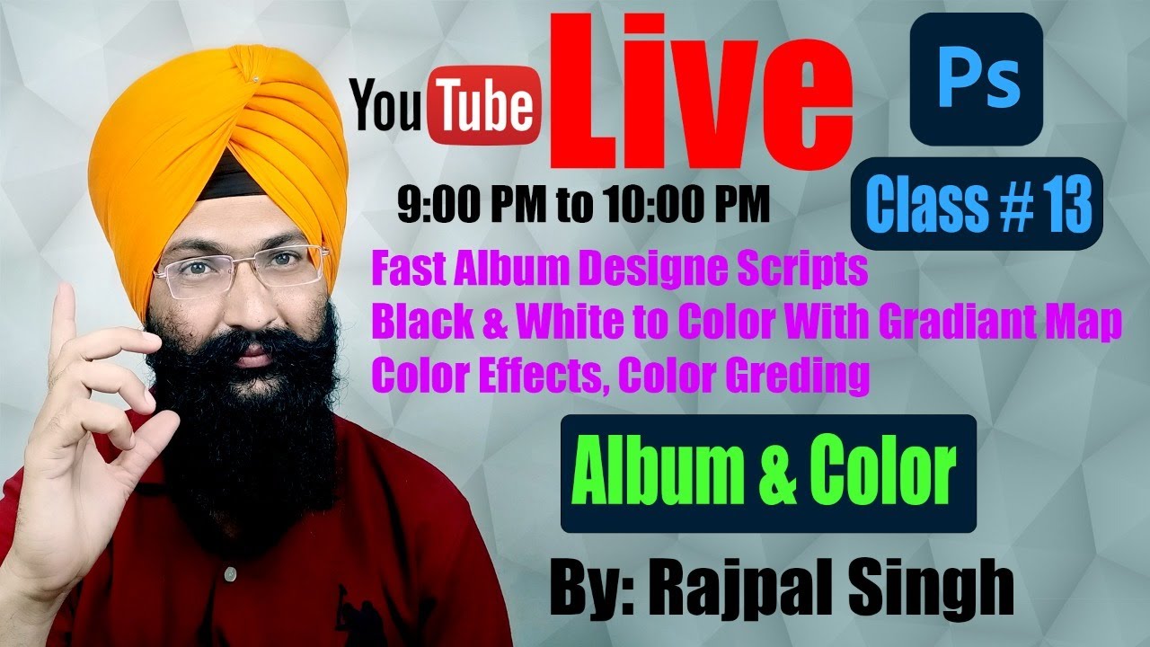 Live Photoshop Classes # 13 The Imaging | Color Grading and Fast Album ...