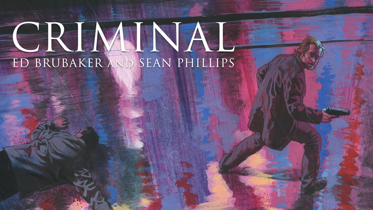 The Criminal Comic Book Series (Ed Brubaker, Sean Phillips) - YouTube