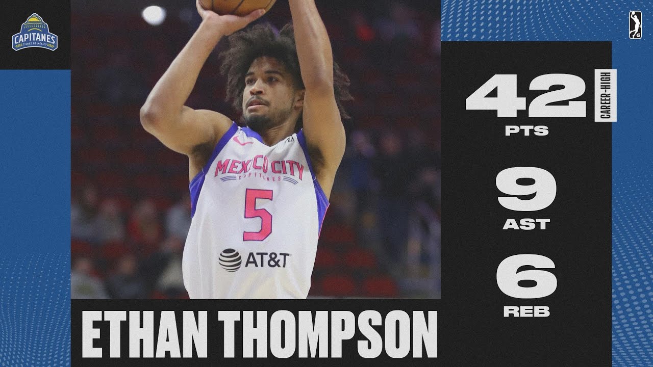 Ethan Thompson Drops CAREER-HIGH 42 PTS In Mexico City Win - YouTube