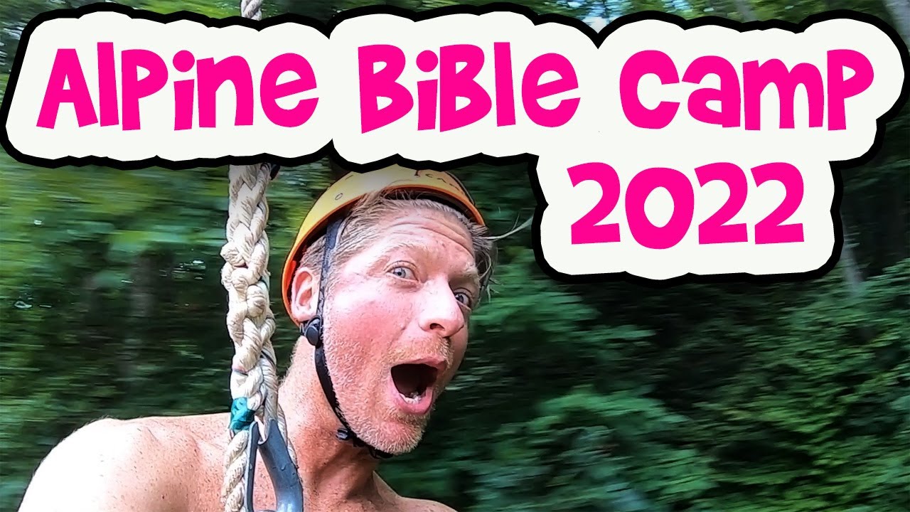 INCREDIBLE week at Alpine Bible Camp 2022!!! - YouTube