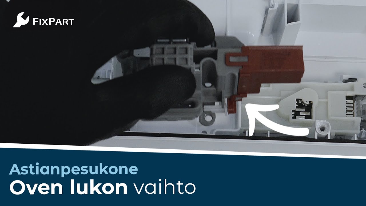 Miten vaihdan astianpesukoneeni ovilukon? - FixPart - YouTube