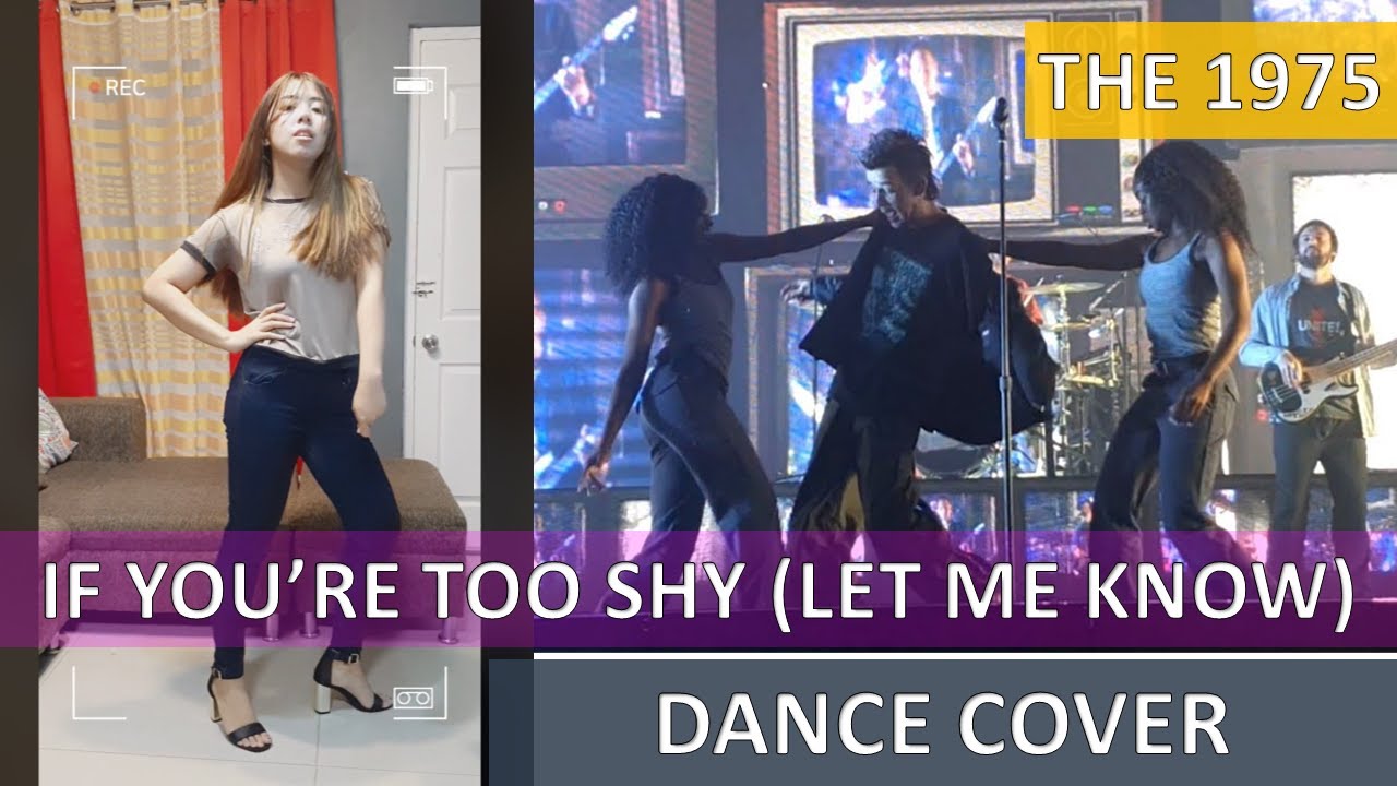 [Cover] THE 1975 - If You're Too Shy Let Me Know (Dance) - YouTube