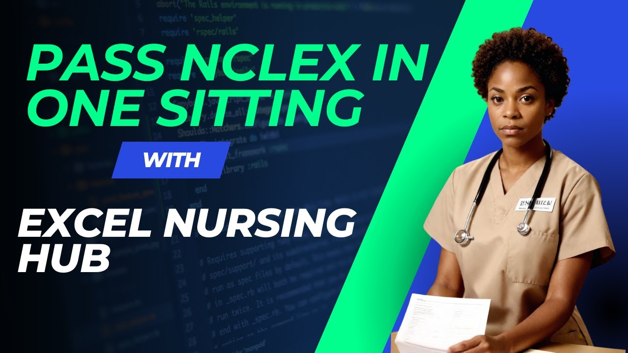 Pass NCLEX in One Sitting With Excel Nursing Hub - YouTube