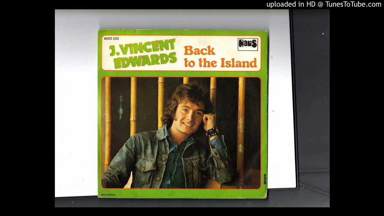 BACK TO THE ISLAND , J VINCENT EDWARDS - YouTube