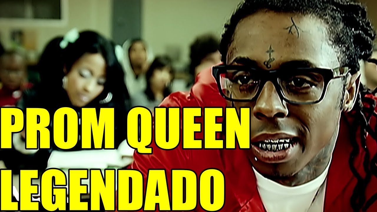 Lil' Wayne - Prom Queen Legendado - YouTube