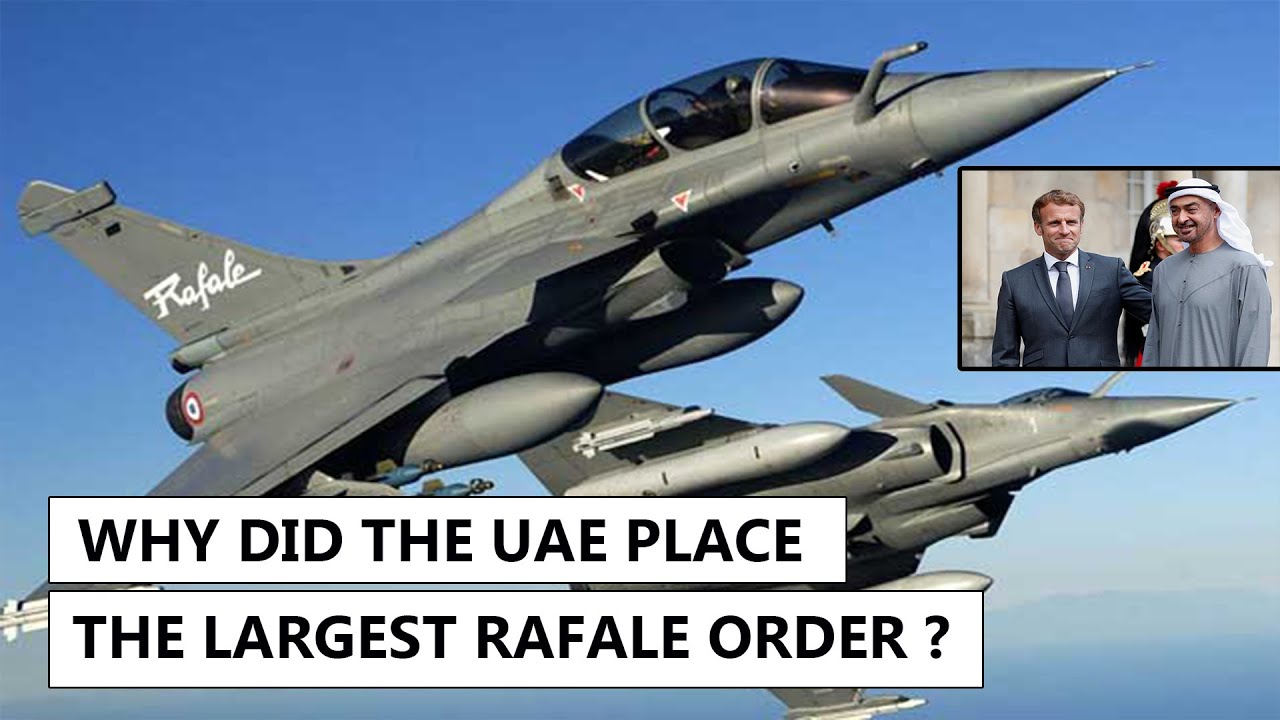 Why UAE buys record 80 French Rafale jets in $19bn arms deal #UAE # ...