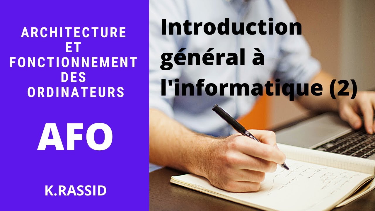 Cours AFO - Introduction général à l'informatique 2- définition de l ...