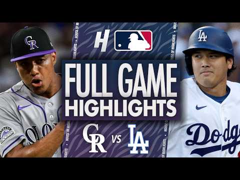 Colorado Rockies vs Los Angeles Dodgers - FULL GAME HIGHLIGHTS 🔥 July 7, 2026 MLB Season