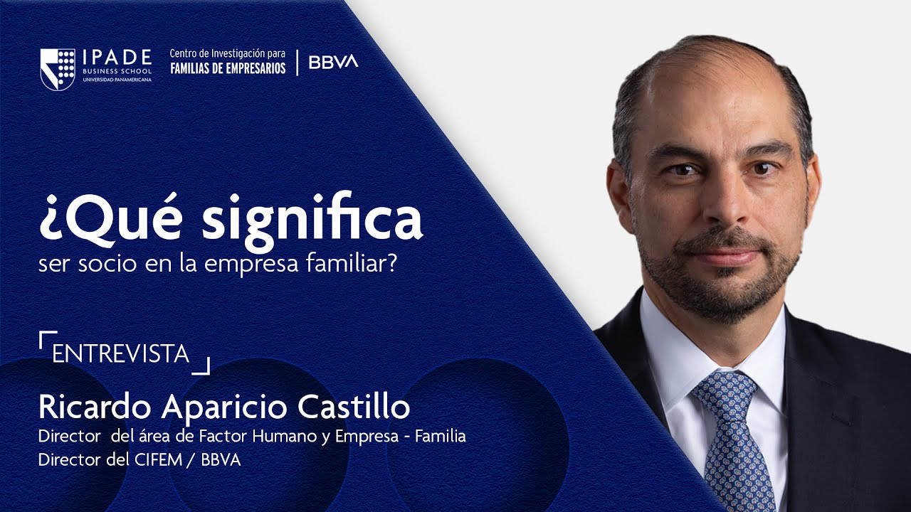 ¿Qué significa ser socio en la empresa familiar? - YouTube