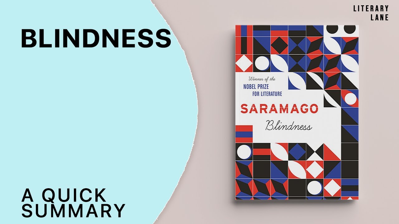 BLINDNESS by José Saramago | A Quick Summary - YouTube