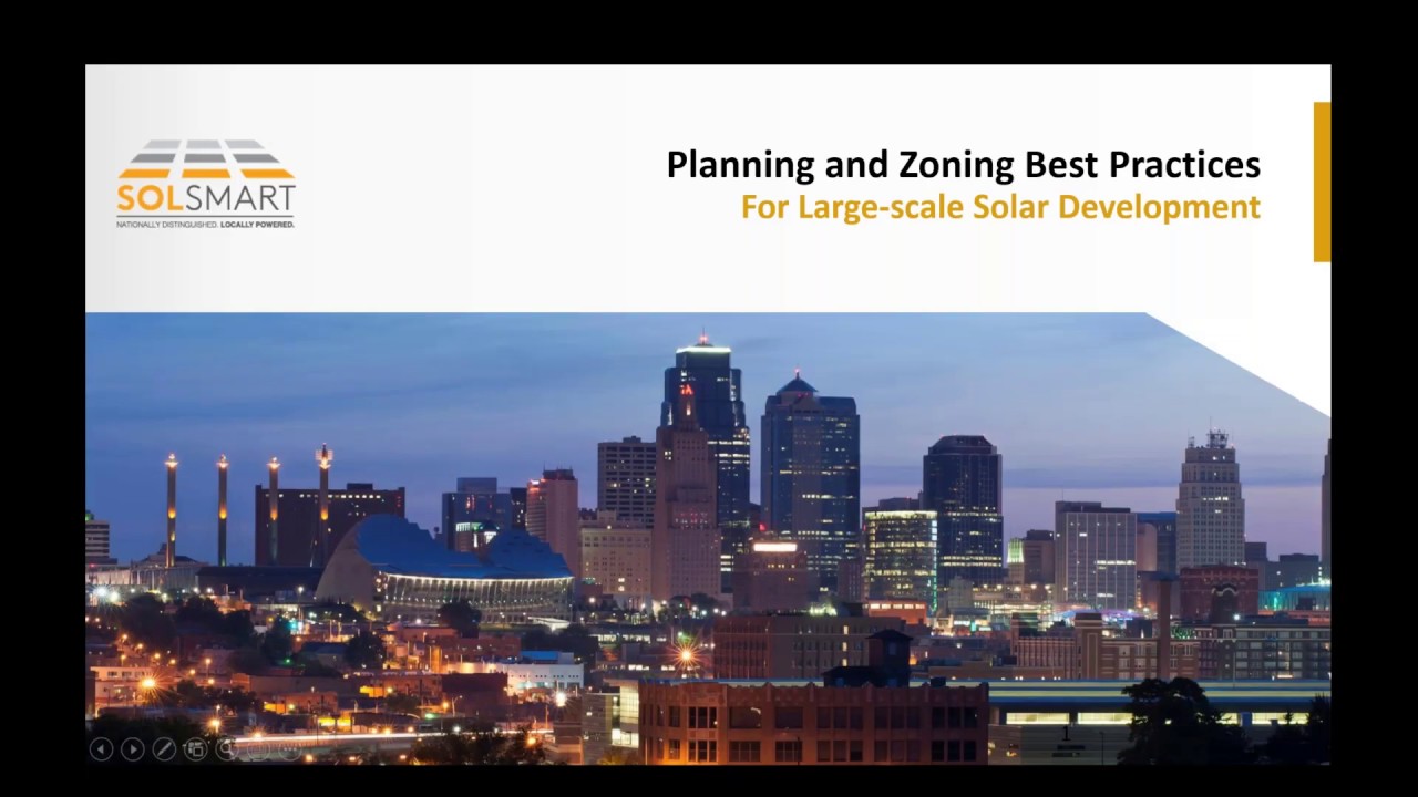Planning & Zoning Best Practices for Large scale Solar Development ...