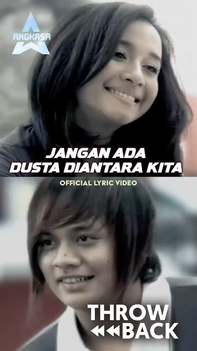Angkasa - Jangan Ada Dusta Diantara Kita | THROWBACK - YouTube