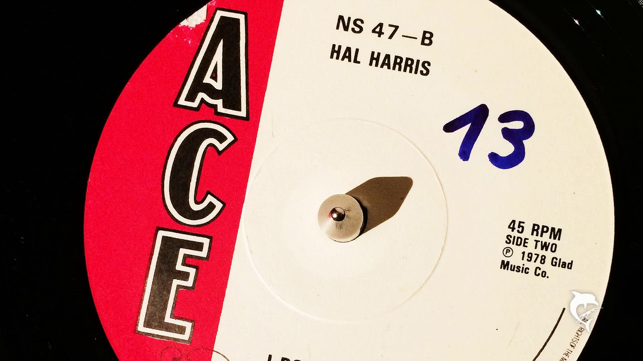Hal Harris - I don't know when (1978) ACE - YouTube
