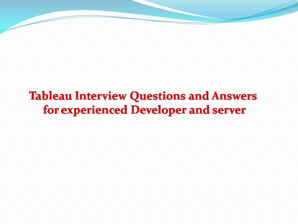 Tableau Interview Questions And Answers Part 1 YouTube tableau-interview-questions-and-answers-part-1-youtube