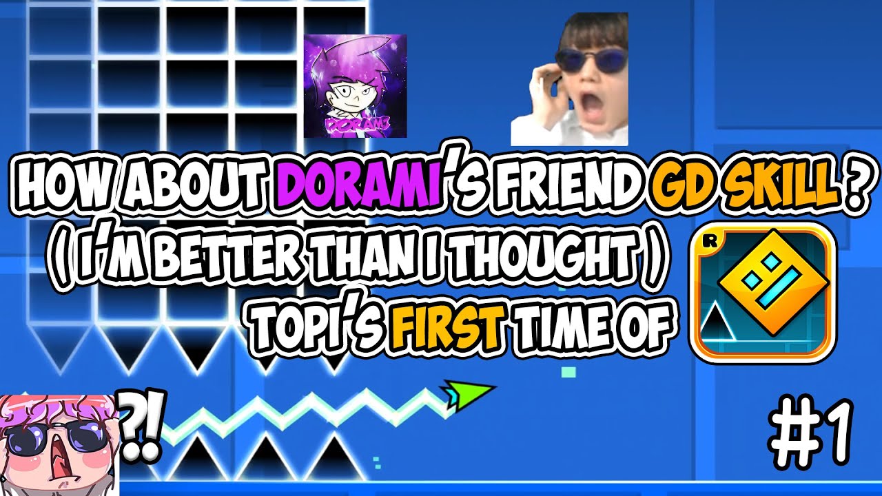 My First Geometry Dash playing | Topi Geometry Dash #1 - YouTube