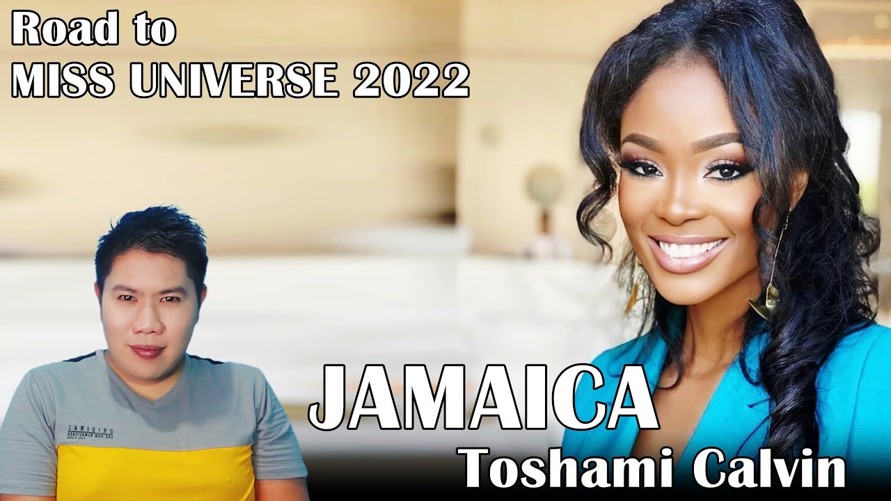 Road to Miss Universe 2022 | JAMAICA, Toshami Calvin (Contestant's ...