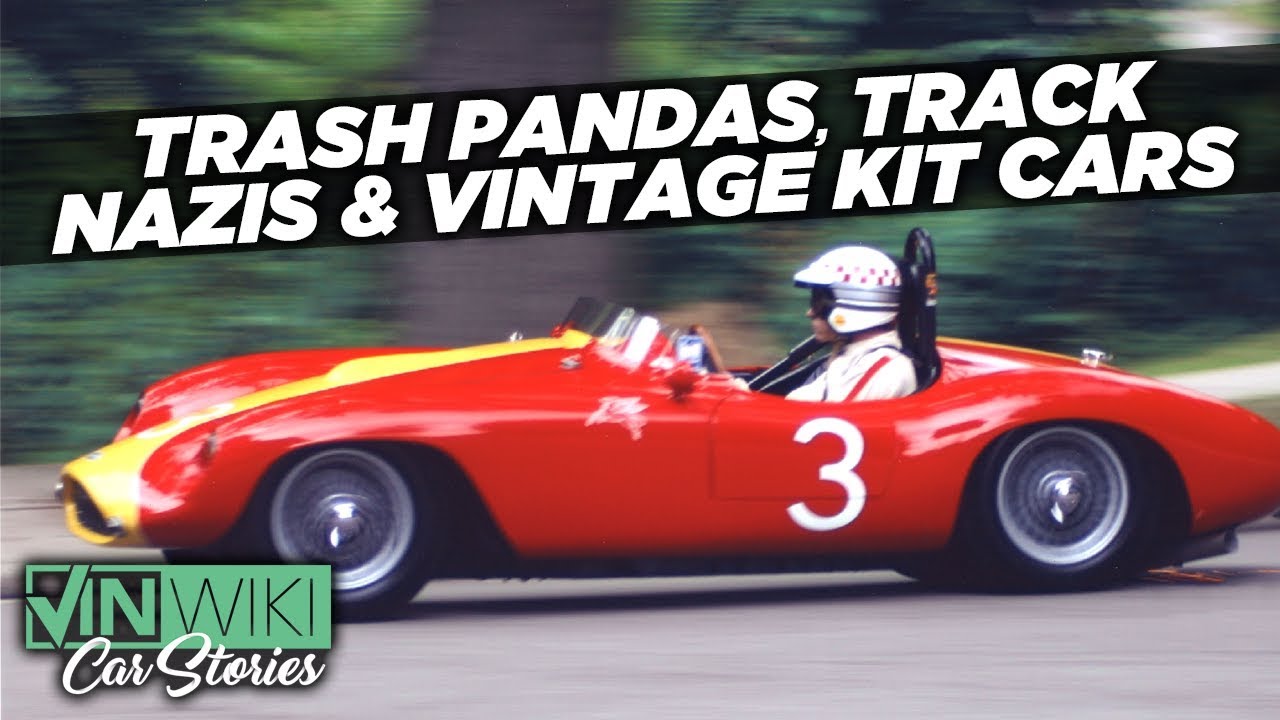 Trash pandas, track Nazis, and racing kit cars - YouTube