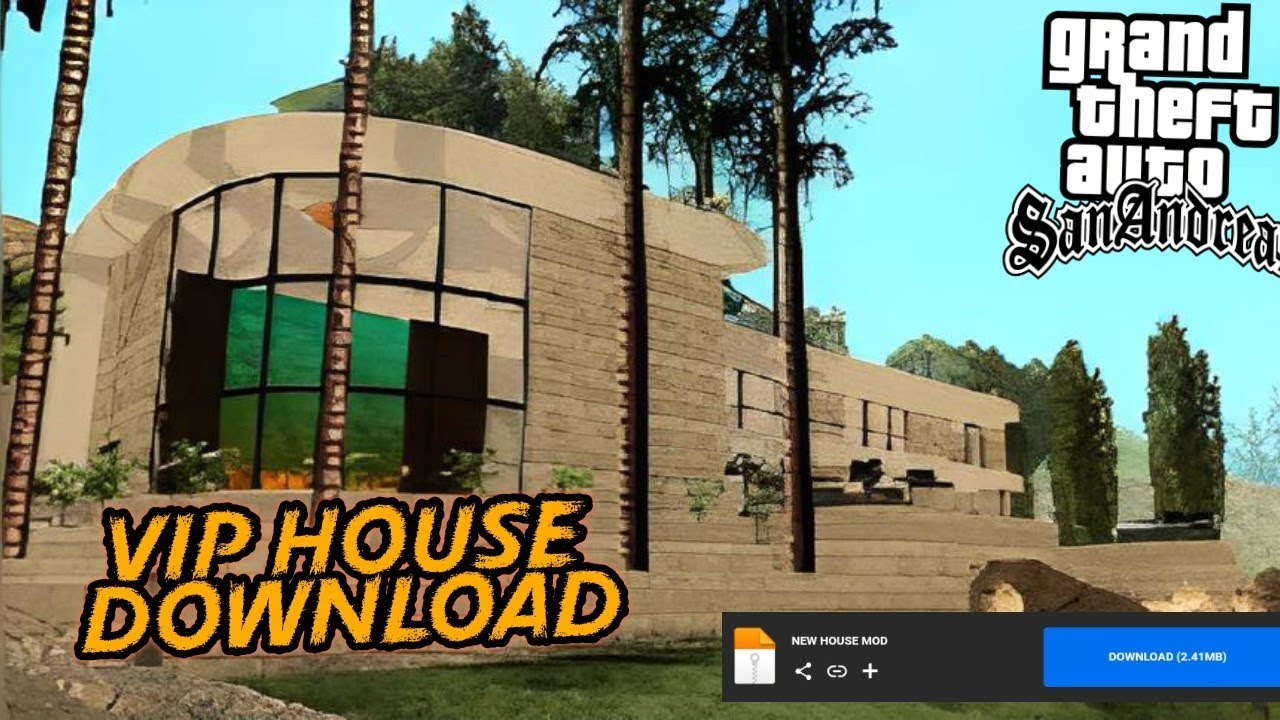 VIP HOUSE MOD DOWNLOAD IN GTA SAN ANDREAS ANDROID HOUSE LIKE GTA 5 #gta ...