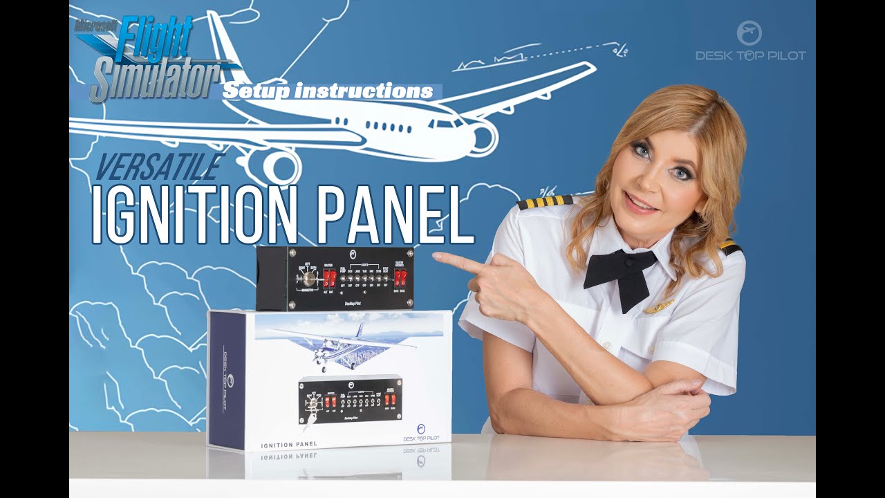 Desktop Pilot's Ignition Panel - Setup Instructions for MSFS - YouTube