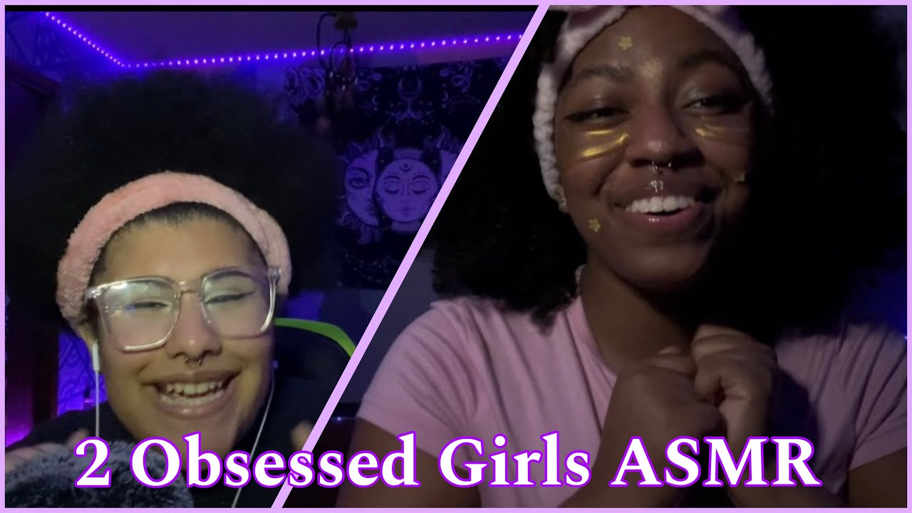 ASMR| 2 Girls That Are OBSESSED With You (Personal attention) Collab w ...
