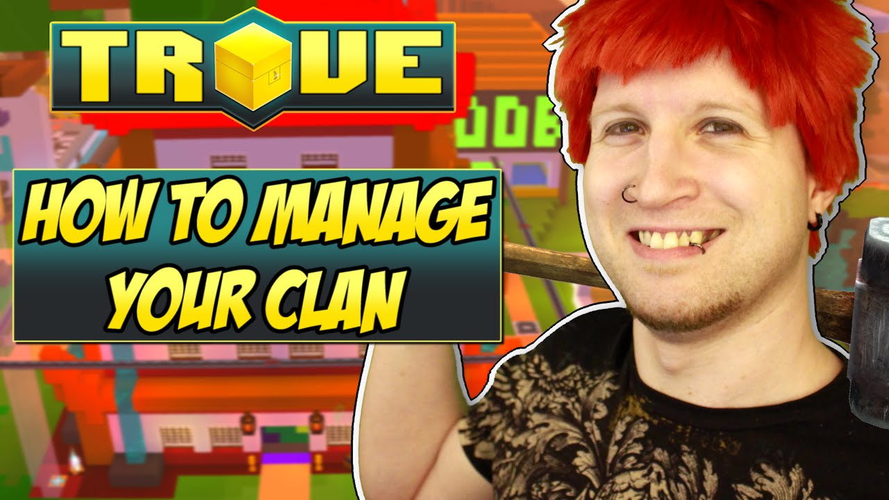 HOW TO BUILD A CLUB Trove Club / Clan / Guild Guide & Tutorial - YouTube
