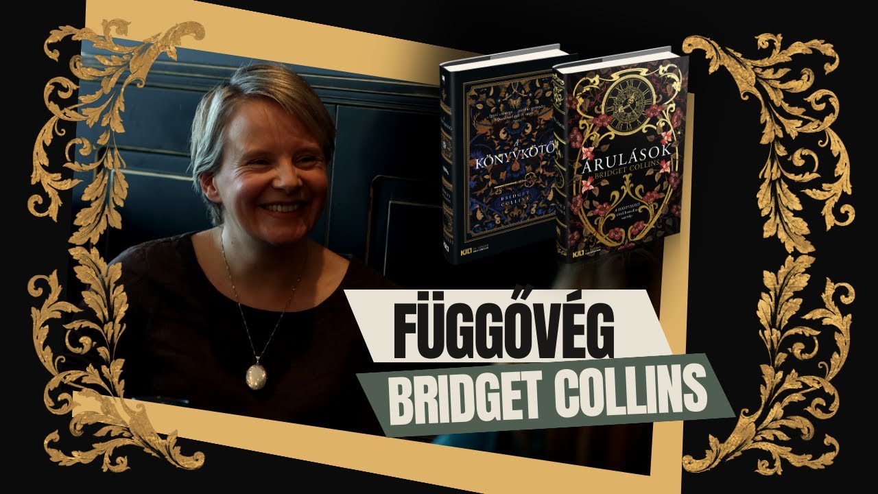 Bridget Collins- Interjú a szerzővel PODCAST│FÜGGŐVÉG│ - YouTube