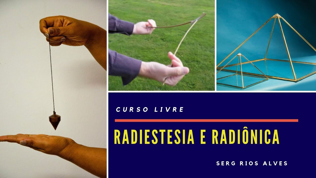 Radiestesia e Radiônica - YouTube