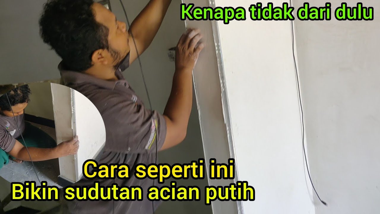 cara plamir benangan sudutan pakai acian putih@hdhadii @Herryskim - YouTube
