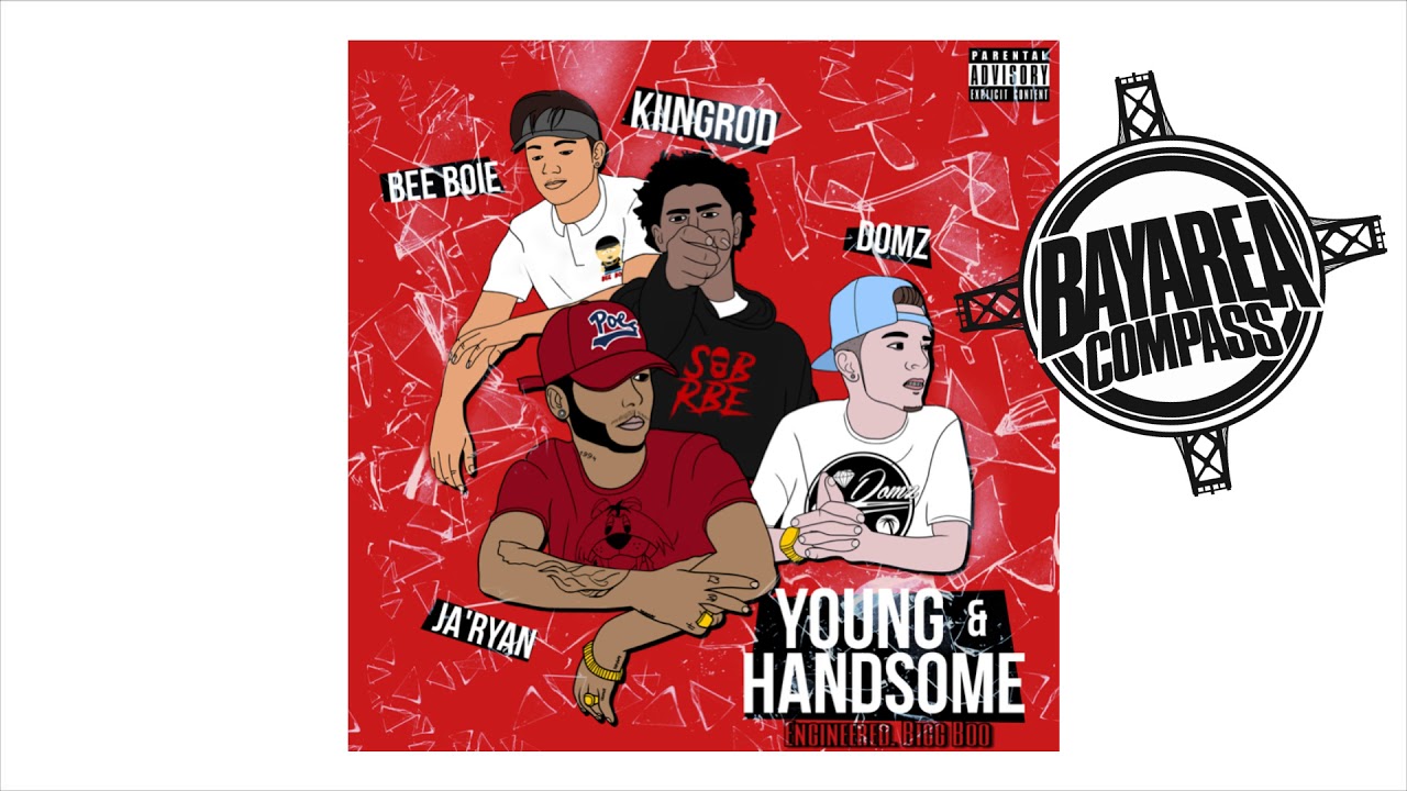 Bee Boie & Ja'Ryan ft SOB x RBE Kiingrod, Domz - Young & Handsome ...