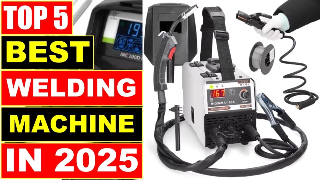 BEST Welding Machine In 2025 - Top 5 Best Portable Welding Machine ...