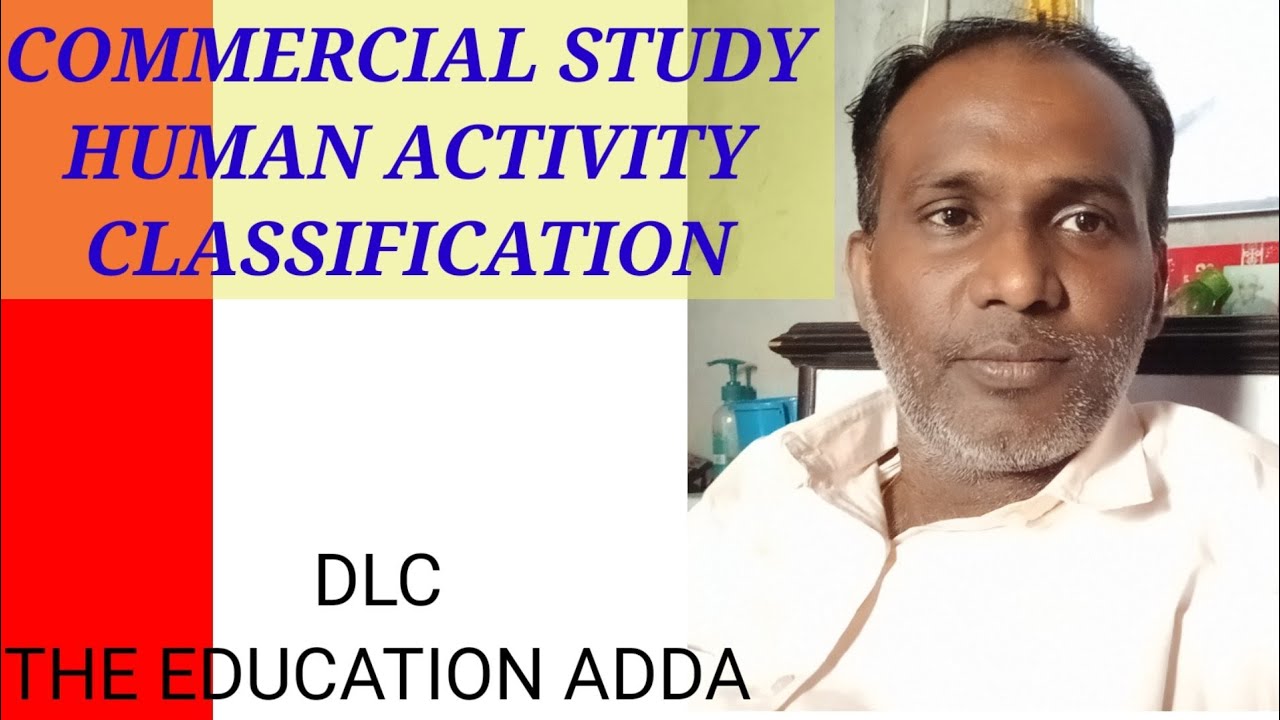 what is a commercial study/commercial studies class 9/commerce ...