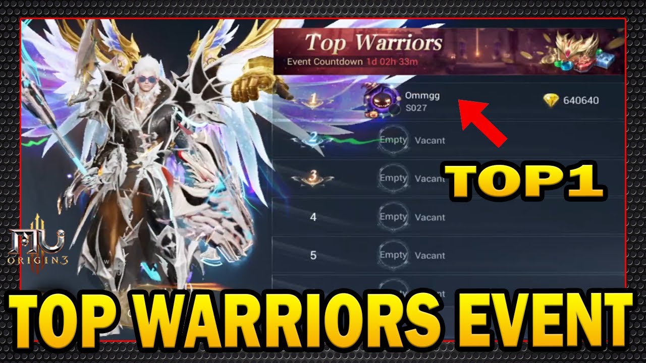 MU ORIGIN 3 ASIA - TOP WARRIORS EVENT | MenchDrey - YouTube