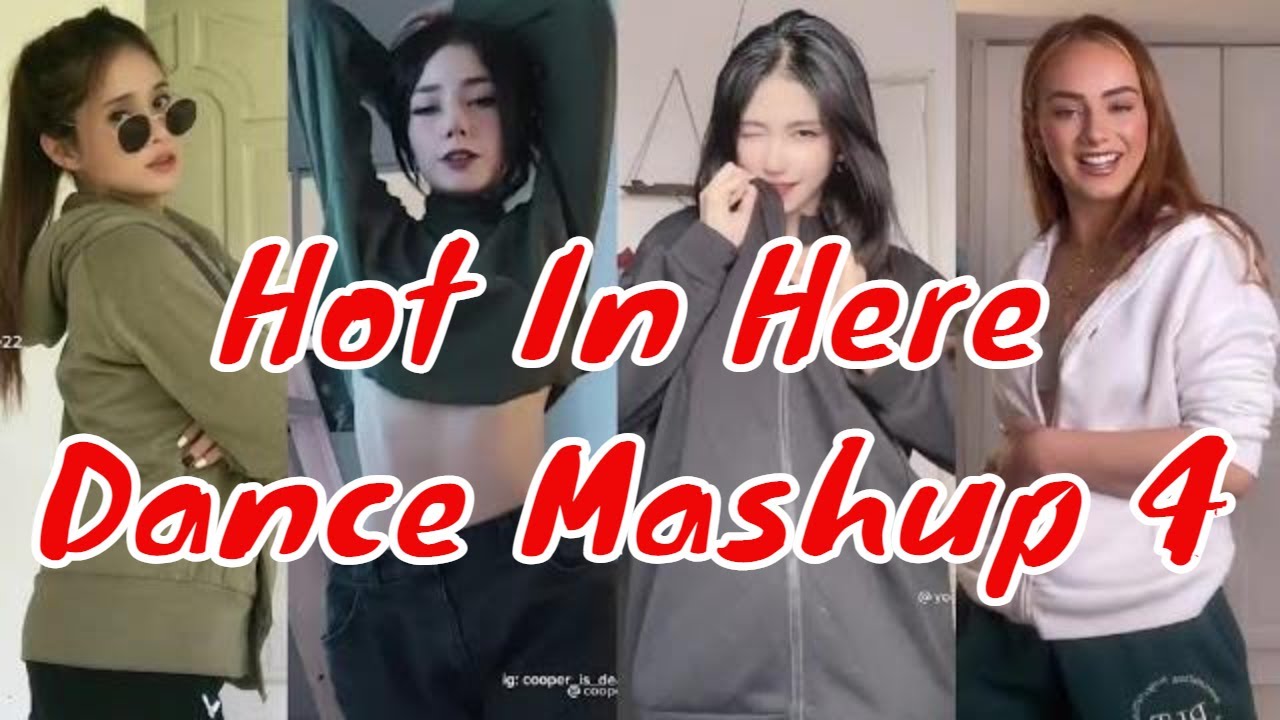TikTok Hot In Here Dance Mashup 4 - YouTube