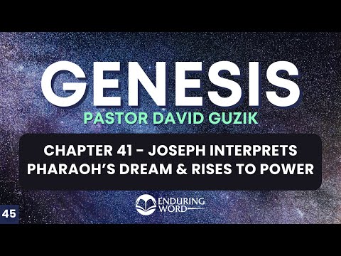 Joseph Interprets Pharaoh's Dream & Rises to Power – Genesis 41