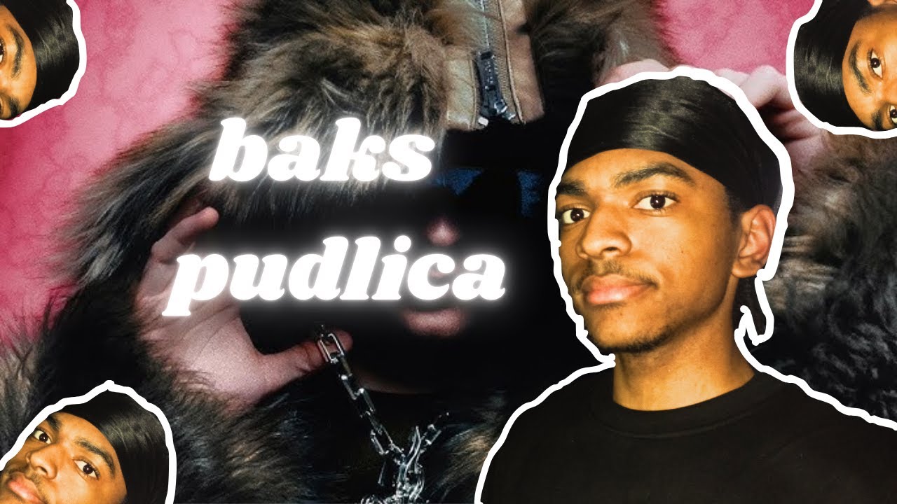 Baks - PUDLICA REACTION - YouTube