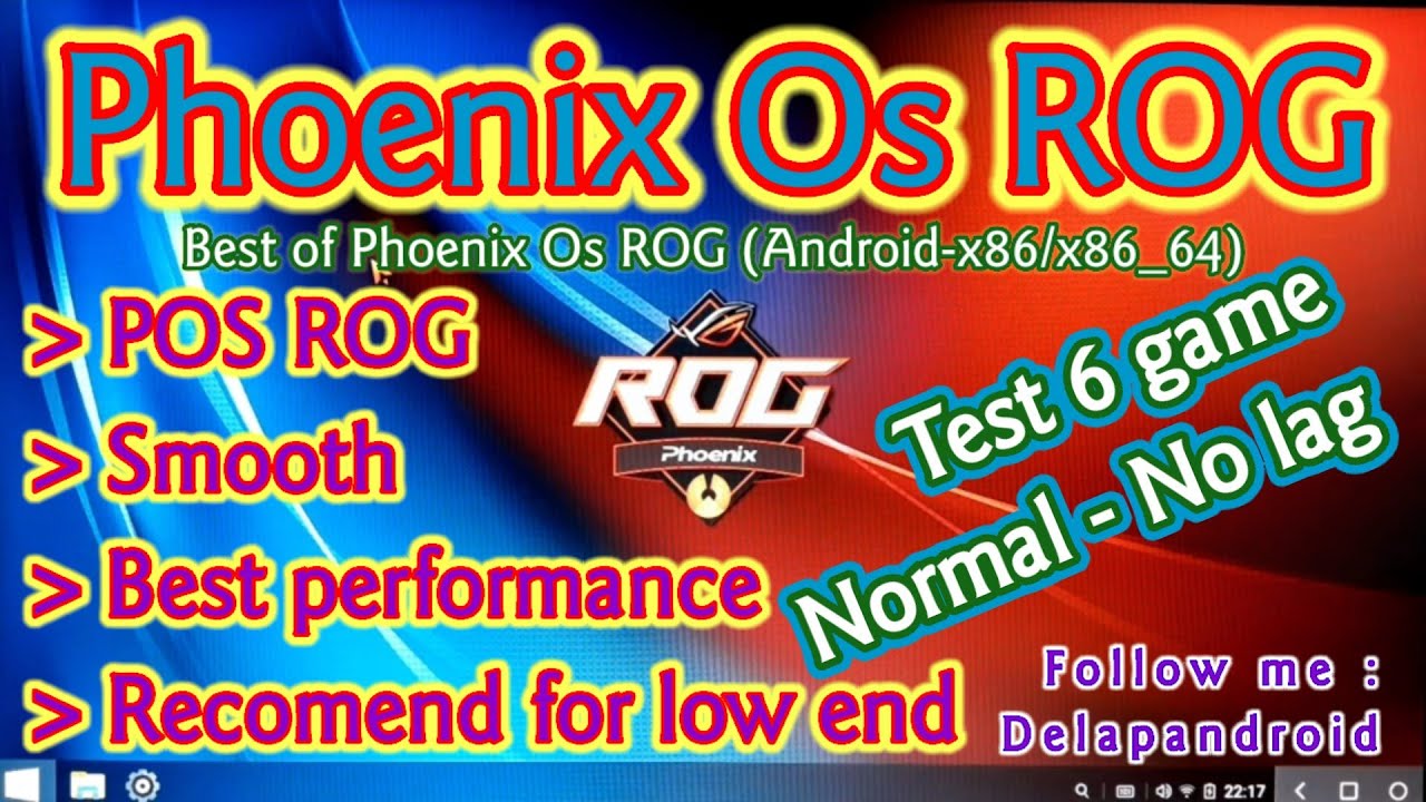Phoenix OS ROG (POSROG) Test 6 game is very smooth - YouTube