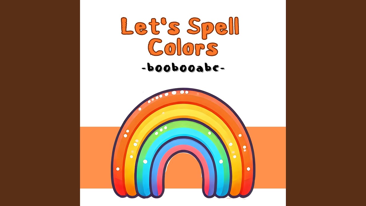 Let's Spell Colors - YouTube