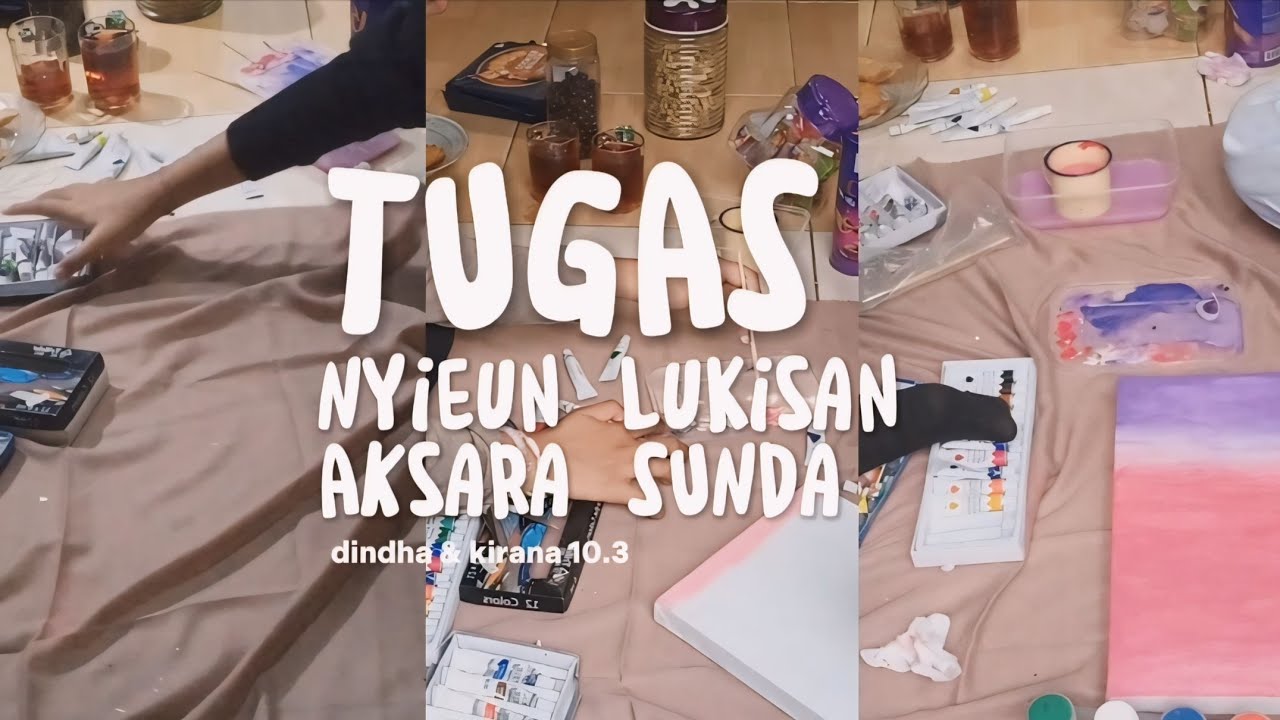 TUGAS BAHASA SUNDA || "Nyieun Lukisan Aksara Sunda" || - YouTube